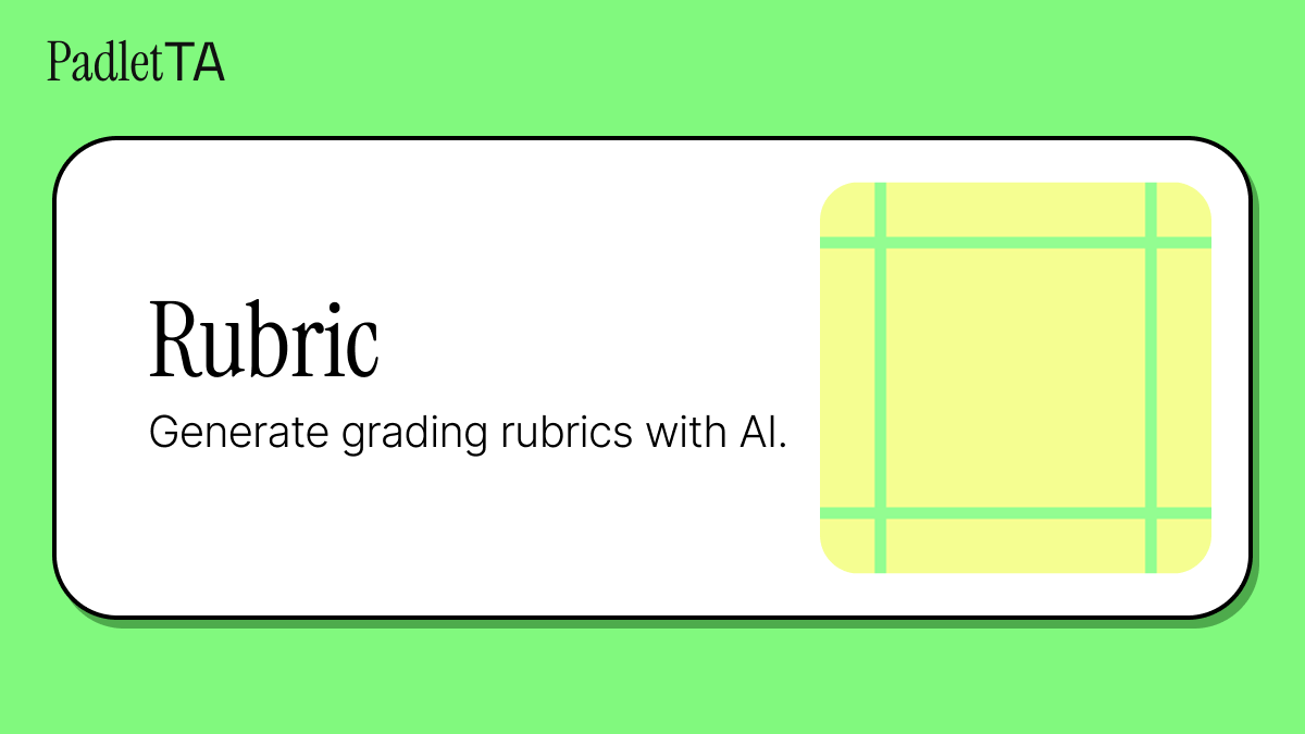 Rubric by Padlet TA