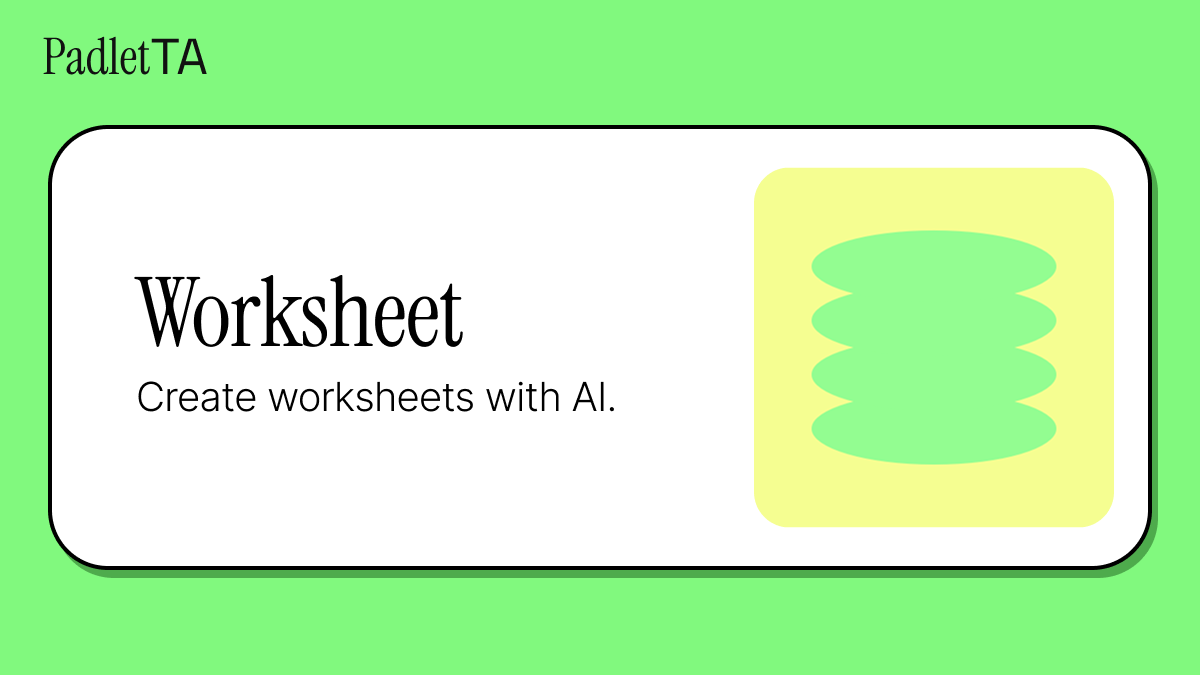 Worksheet by Padlet TA