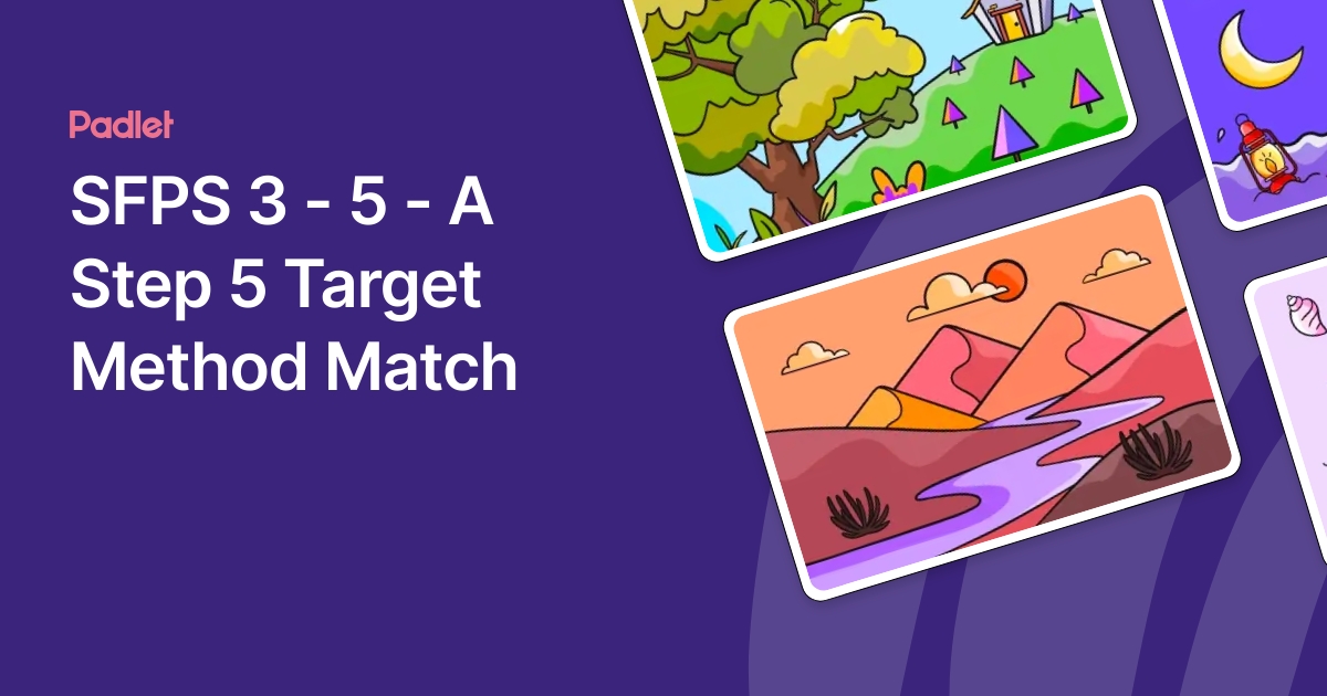 SFPS 3 - 5 - A Step 5 Target Method Match