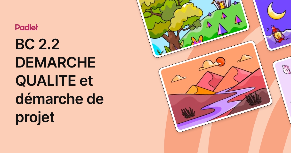 BC 2.2 DEMARCHE QUALITE et démarche de projet