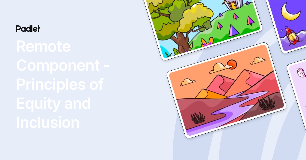 Remote Component - Principles of Equity and Inclusion