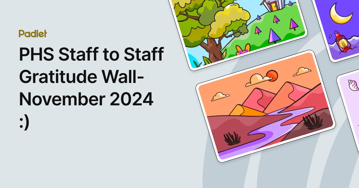 PHS Staff to Staff Gratitude Wall- November 2024 :)
