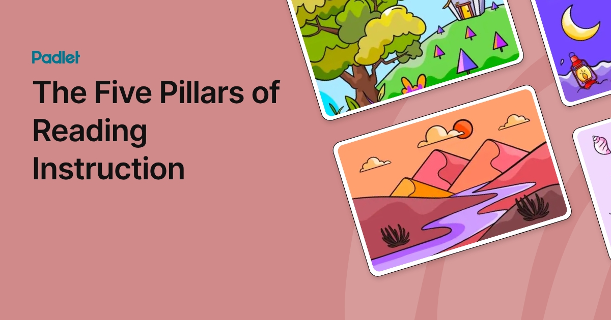 The Five Pillars of Reading Instruction