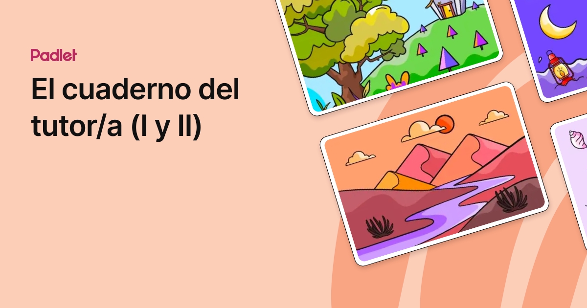 El cuaderno del tutor/a (I y II)