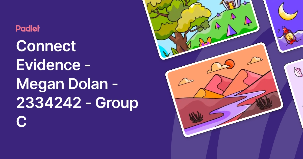 Connect Evidence - Megan Dolan - 2334242 - Group C