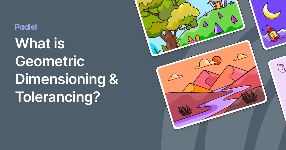 What is Geometric Dimensioning & Tolerancing?