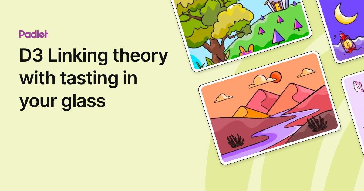 D3 Linking theory with tasting in your glass