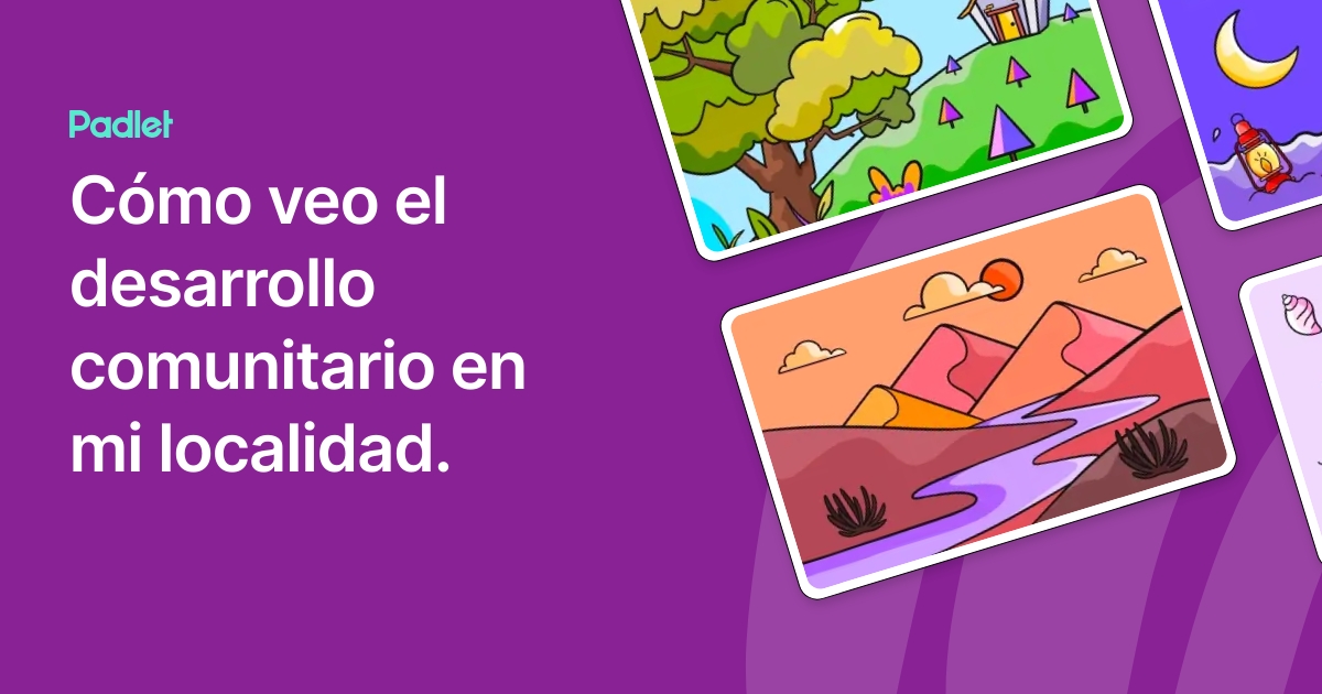 Cómo veo el desarrollo comunitario en mi localidad.
