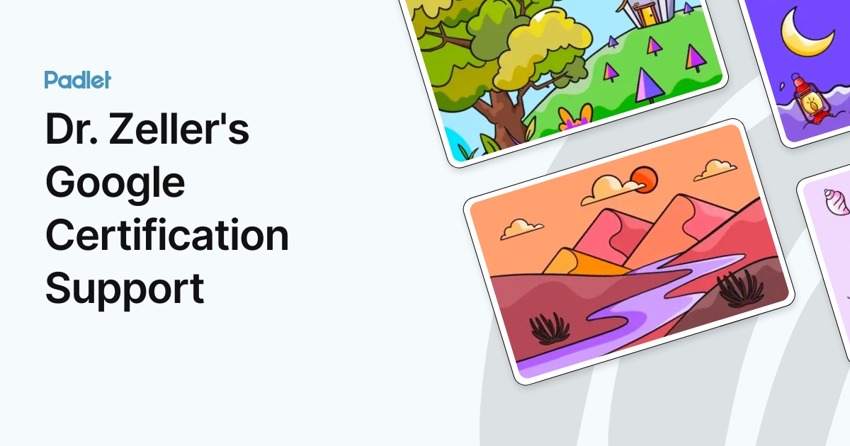 Dr. Zeller's Google Certification Support