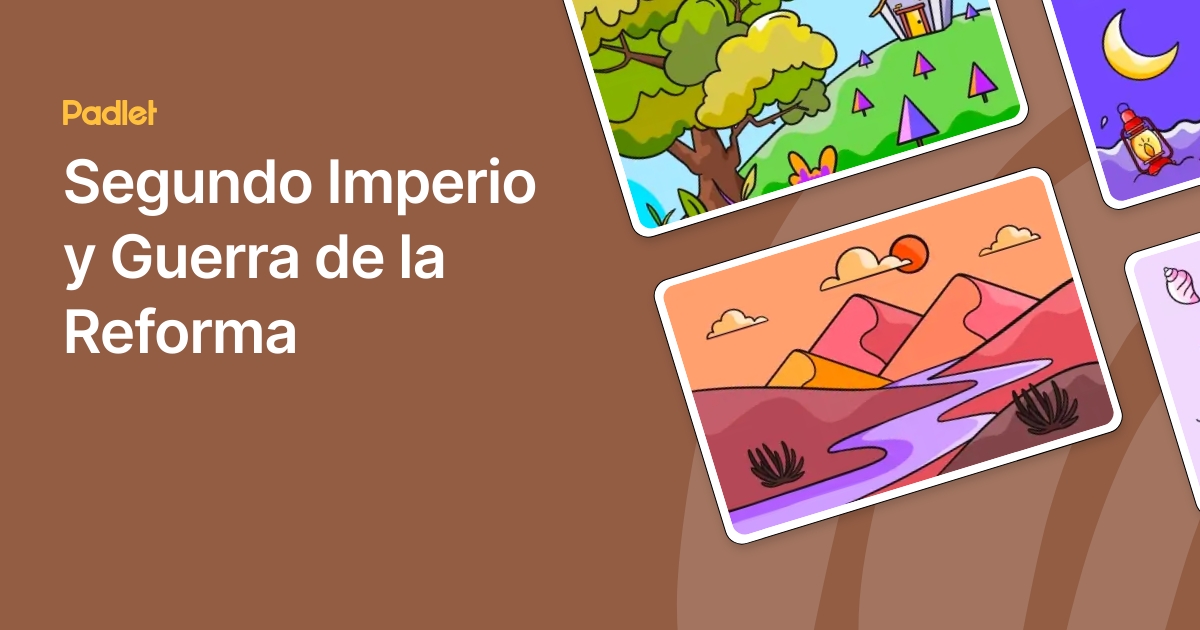 Segundo Imperio y Guerra de la Reforma