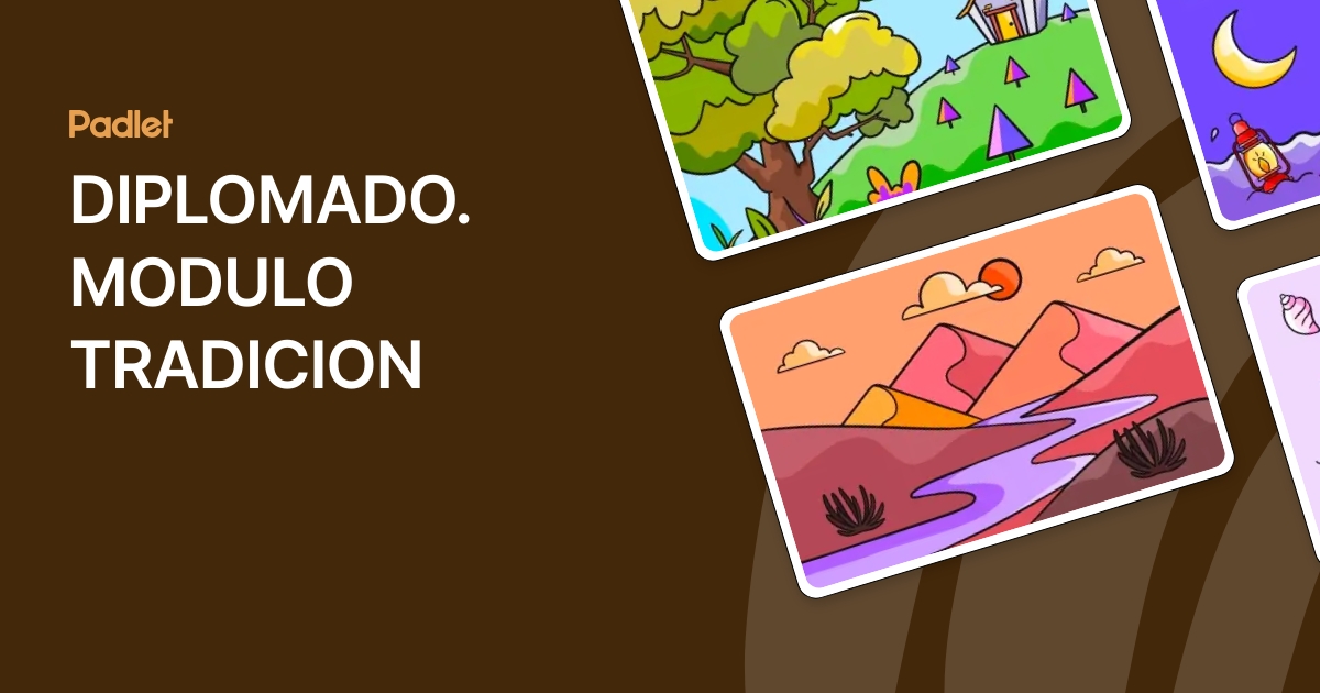 DIPLOMADO. MODULO TRADICION