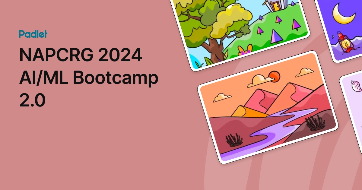 NAPCRG 2024 AI/ML Bootcamp 2.0