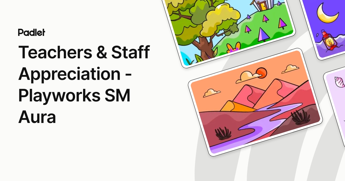 Teachers & Staff Appreciation - Playworks SM Aura
