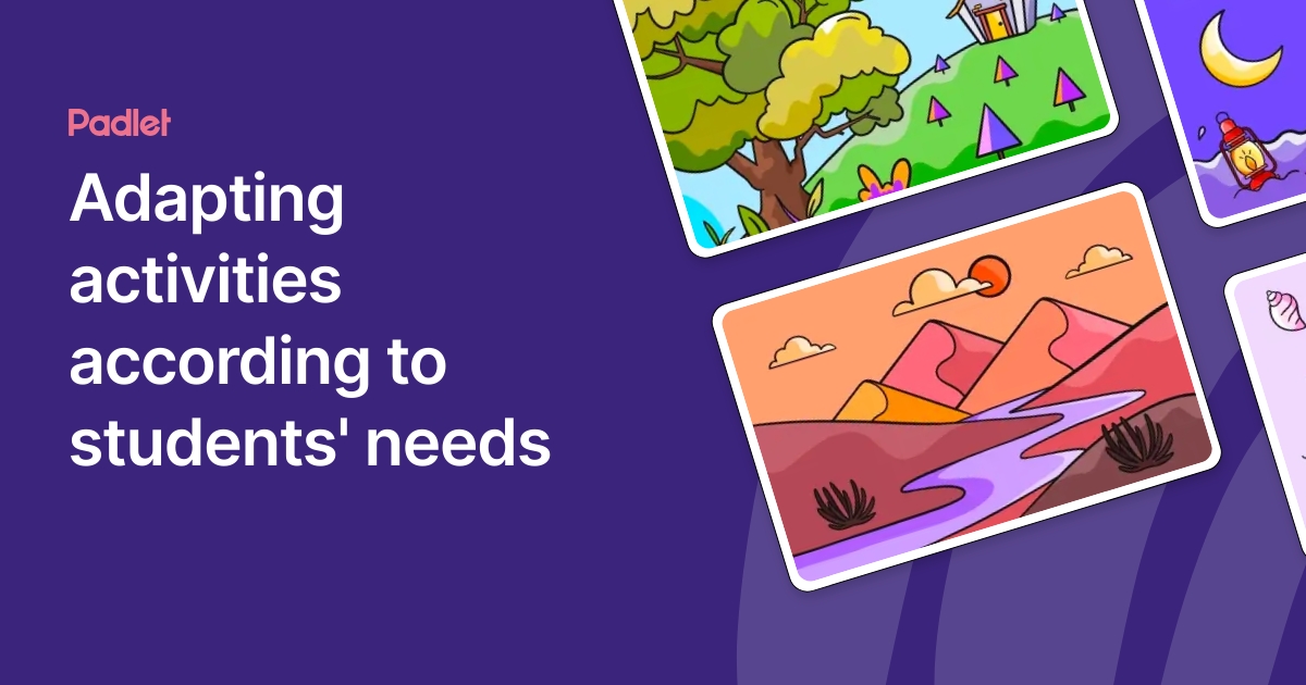 Adapting activities according to students' needs