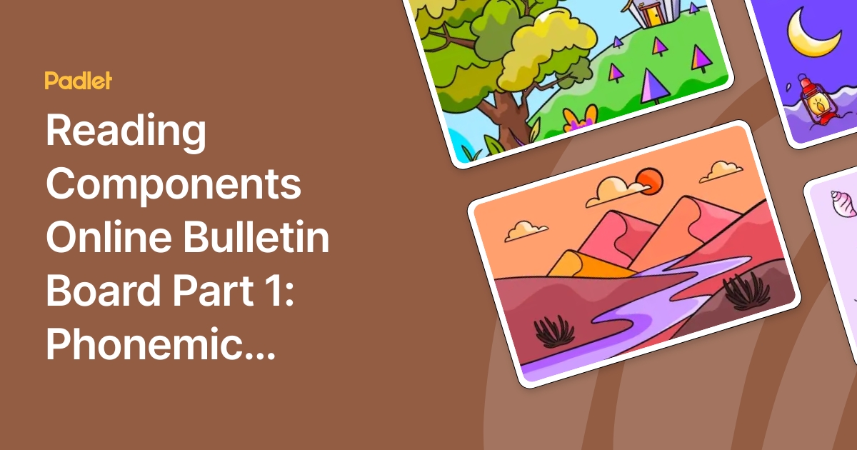 Reading Components Online Bulletin Board Part 1: Phonemic Awareness ...
