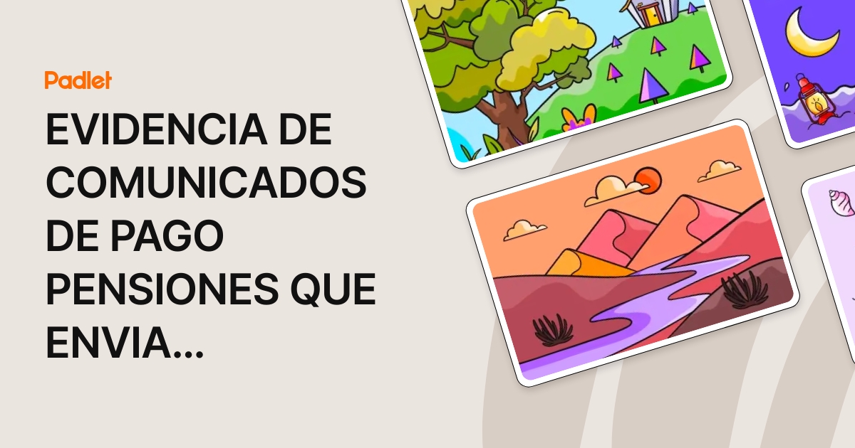 EVIDENCIA DE COMUNICADOS DE PAGO PENSIONES QUE ENVIA COLECTURÍA
