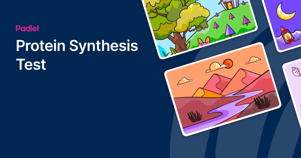 Protein Synthesis Test