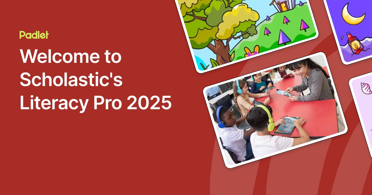 Welcome to Scholastic's Literacy Pro 2025