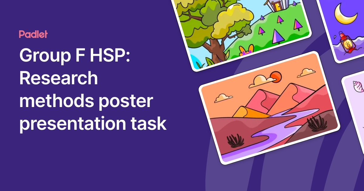 Group F HSP: Research methods poster presentation task