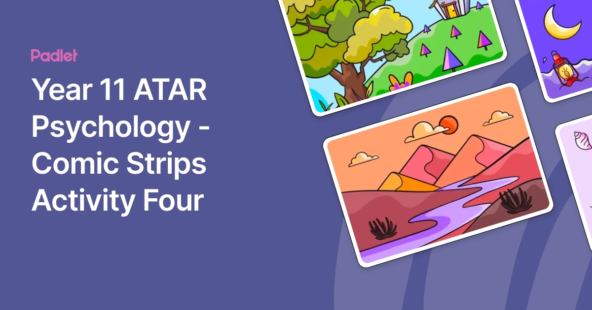 Year 11 ATAR Psychology - Comic Strips Activity Four