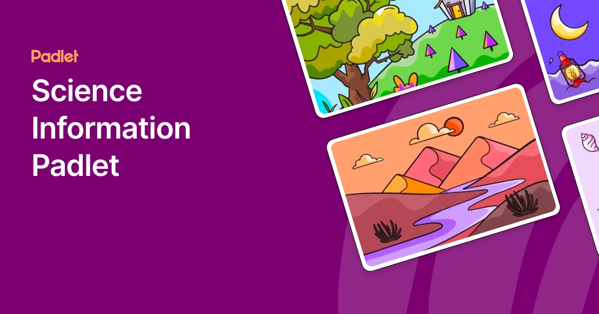 Science Information Padlet