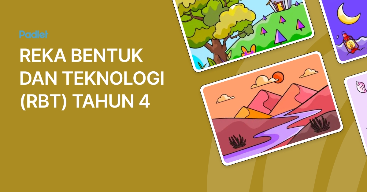 REKA BENTUK DAN TEKNOLOGI (RBT) TAHUN 4