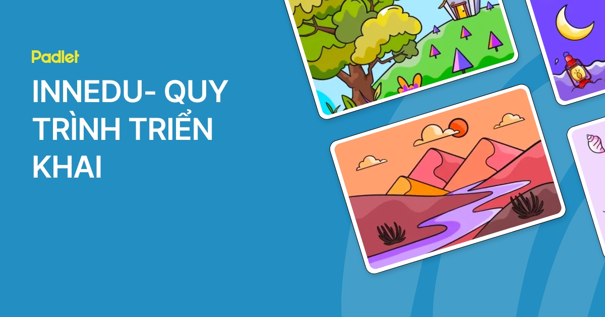 INNEDU- QUY TRÌNH TRIỂN KHAI