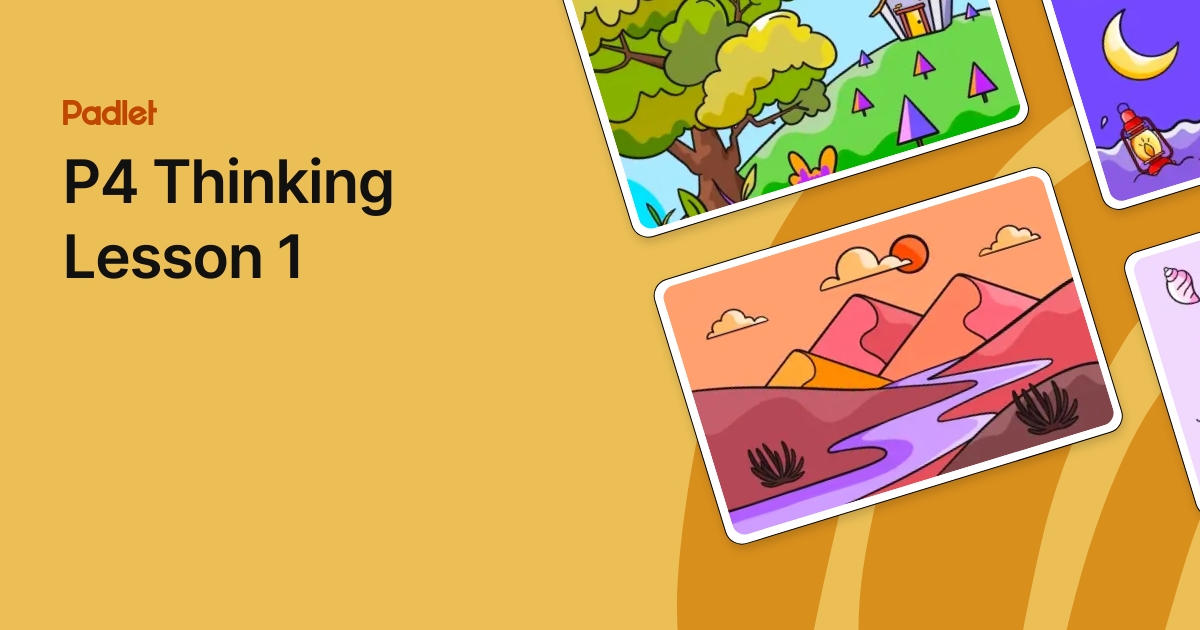 P4 Thinking Lesson 1