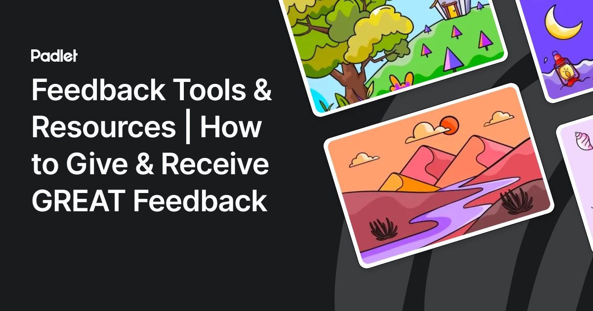 Feedback Tools & Resources | How to Give & Receive GREAT Feedback