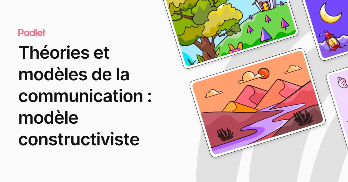 Théories et modèles de la communication : modèle constructiviste