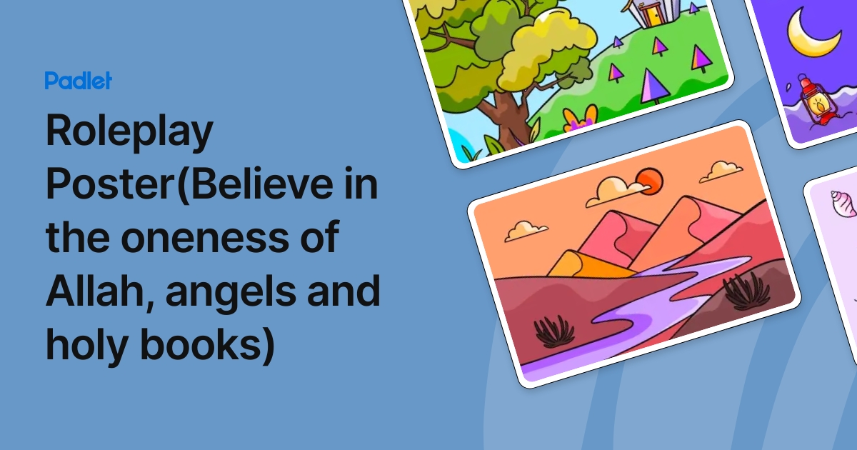 Roleplay Poster(Believe in the oneness of Allah, angels and holy books)