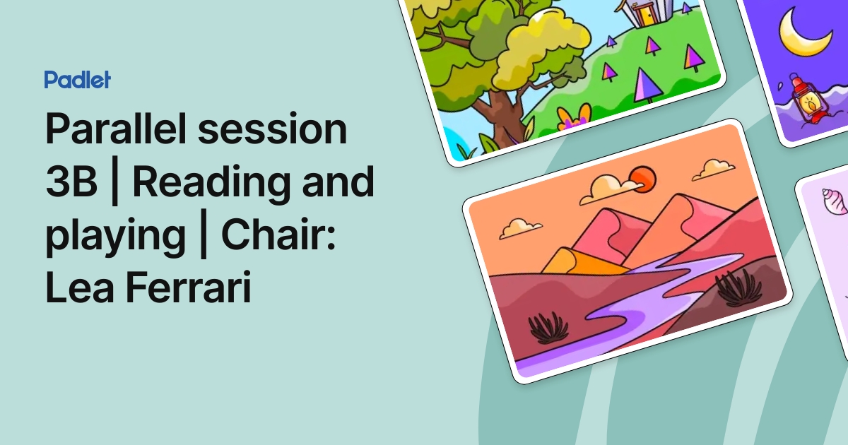 Parallel session 3B | Reading and playing | Chair: Lea Ferrari