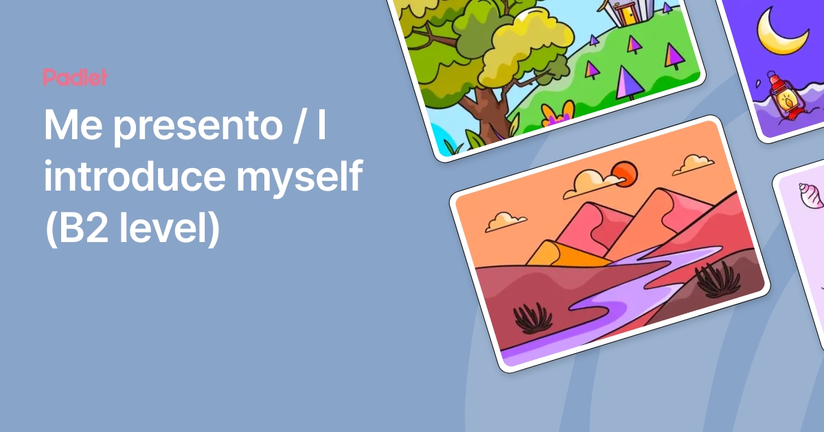 Me presento / I introduce myself (B2 level)