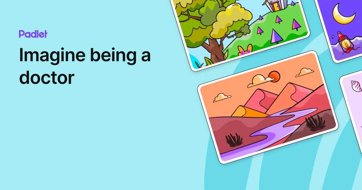 Imagine being a doctor