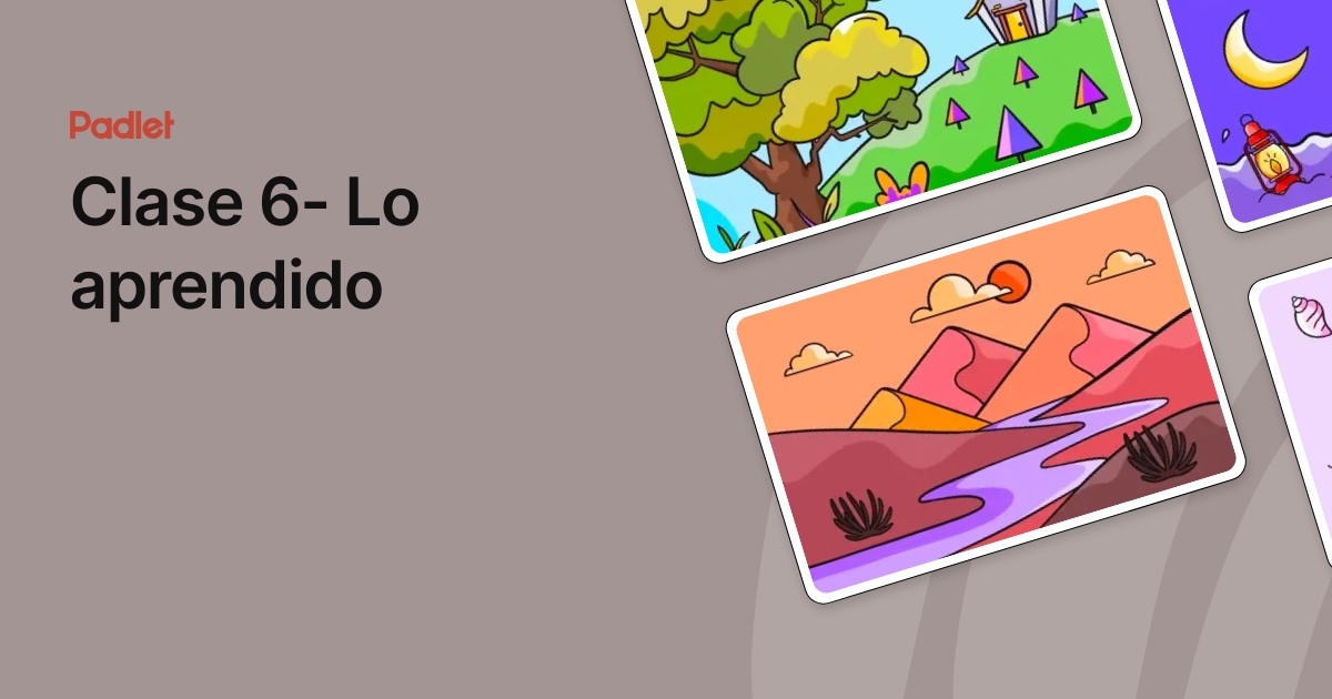 Clase 6- Lo aprendido