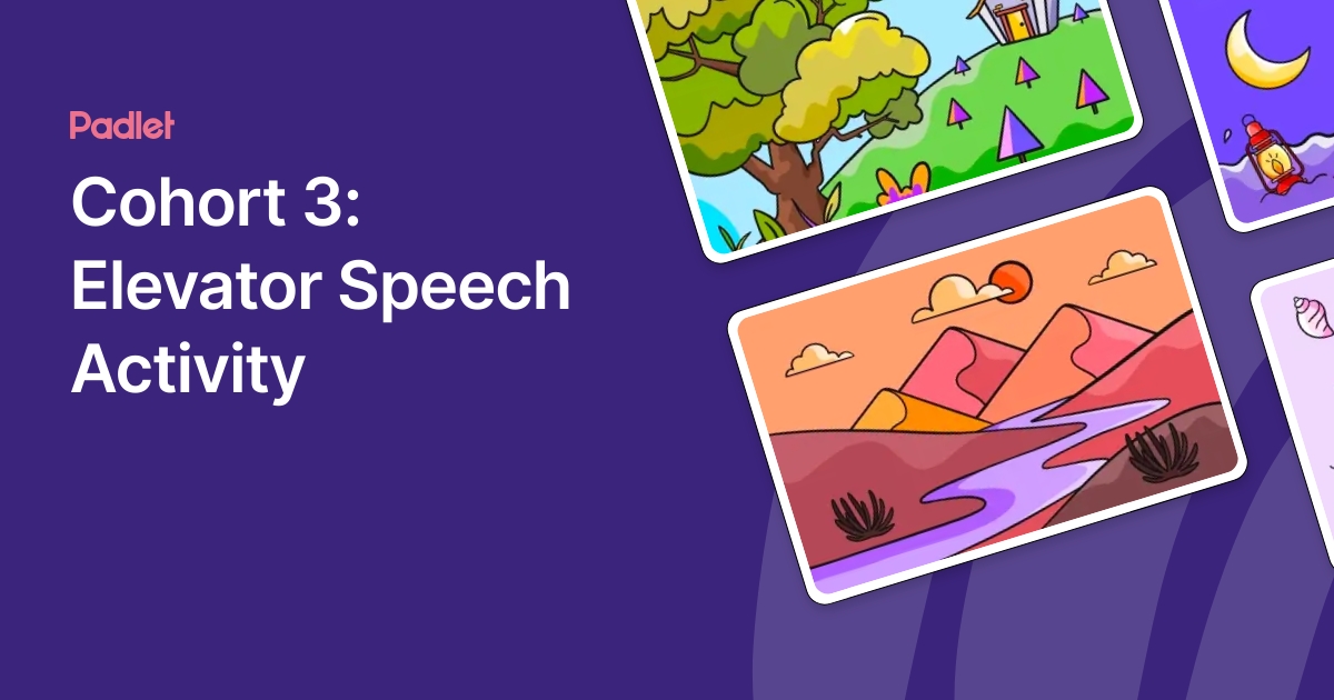 Cohort 3: Elevator Speech Activity