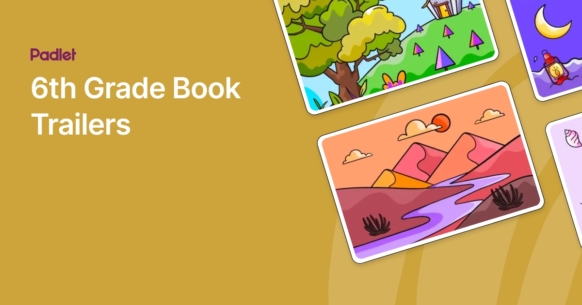6th Grade Book Trailers