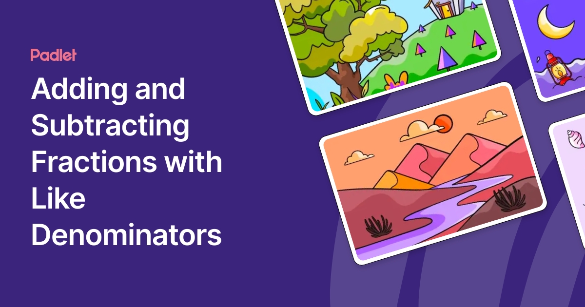 Adding and Subtracting Fractions with Like Denominators