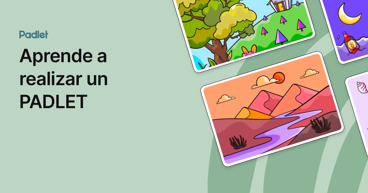 Aprende a realizar un PADLET