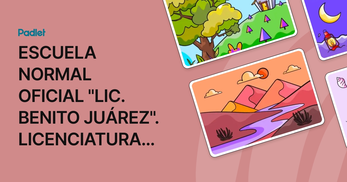 ESCUELA NORMAL OFICIAL "LIC. BENITO JUÁREZ". LICENCIATURA EN ENSEÑANZA ...