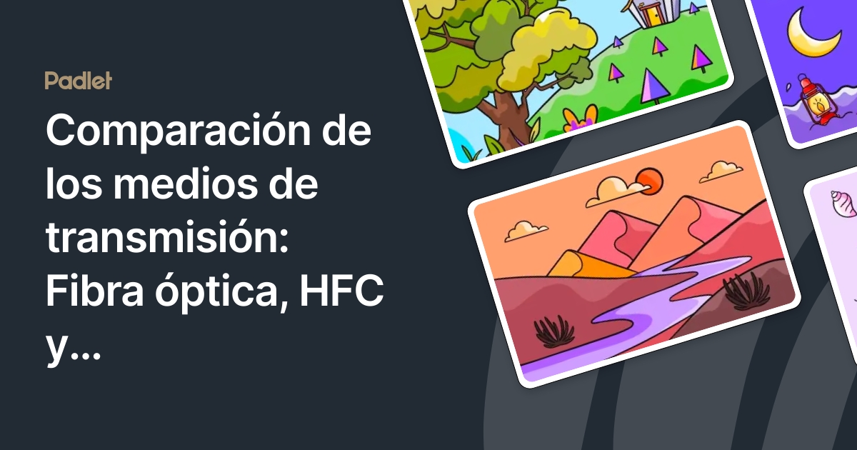 Comparación de los medios de transmisión: Fibra óptica, HFC y ...