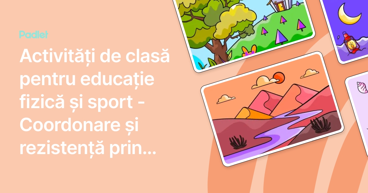Activități de clasă pentru educație fizică și sport - Coordonare și ...