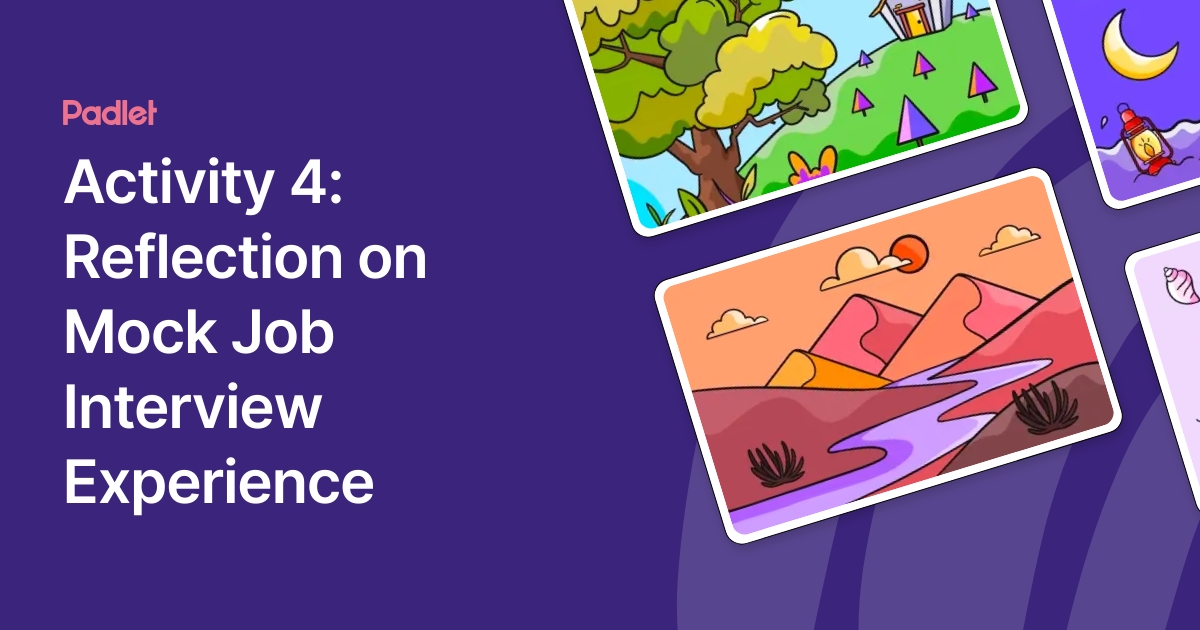 Activity 4: Reflection on Mock Job Interview Experience