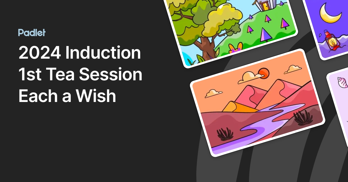 2024 Induction 1st Tea Session Each a Wish