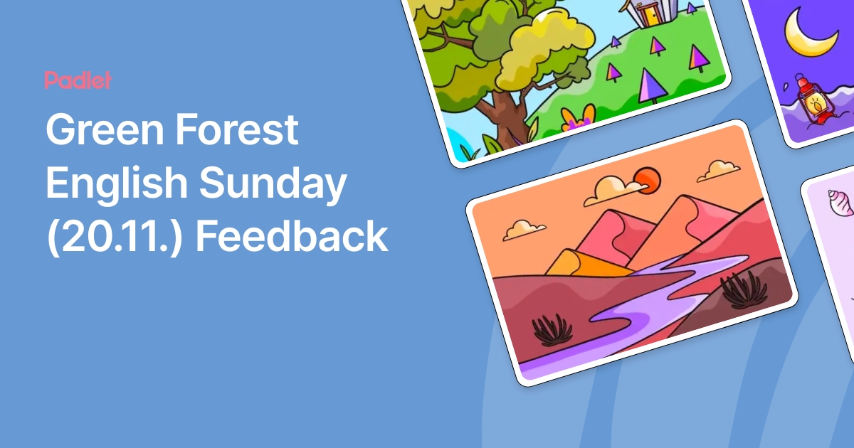 Green Forest English Sunday (20.11.) Feedback