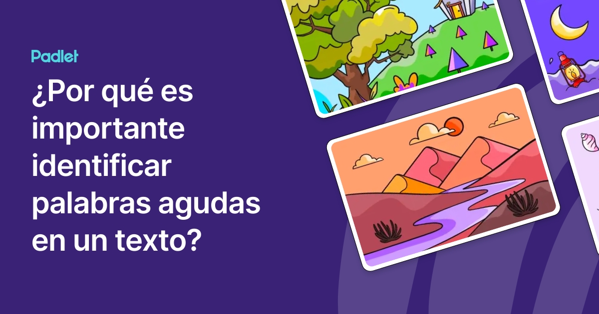 ¿Por qué es importante identificar palabras agudas en un texto?