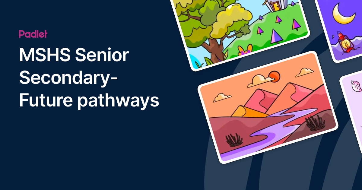 MSHS Senior Secondary- Future pathways