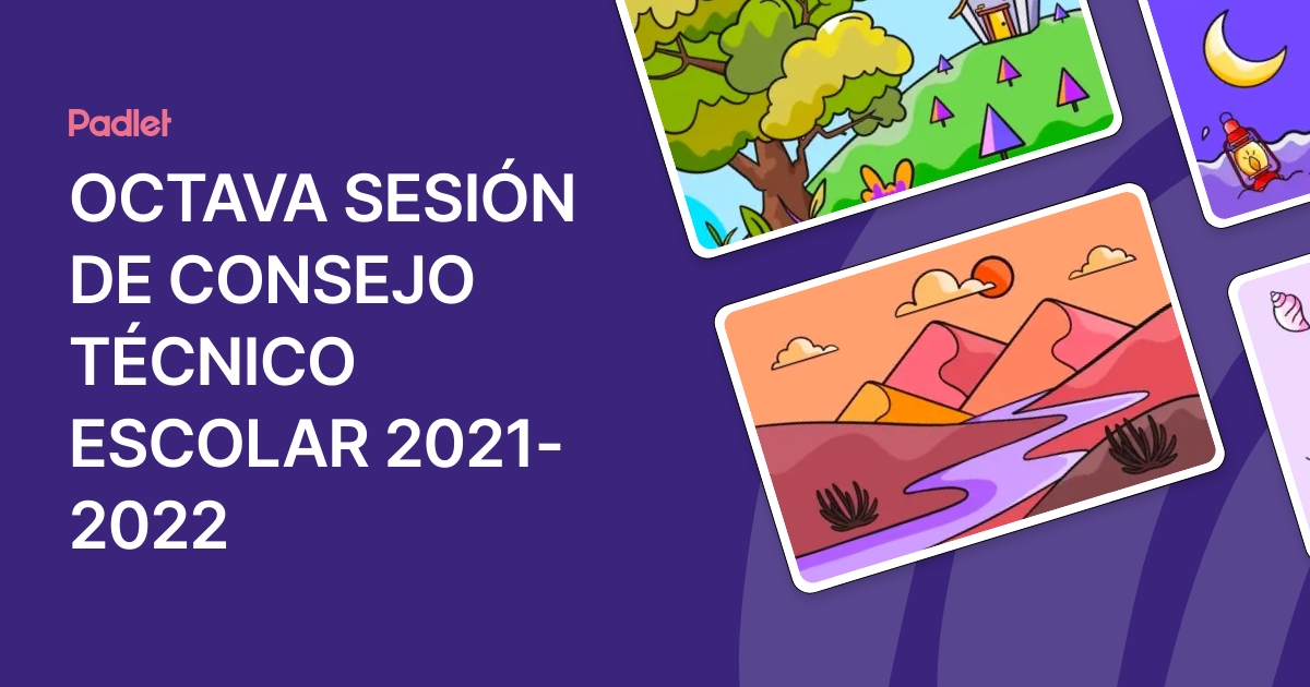OCTAVA SESIÓN DE CONSEJO TÉCNICO ESCOLAR 2021-2022