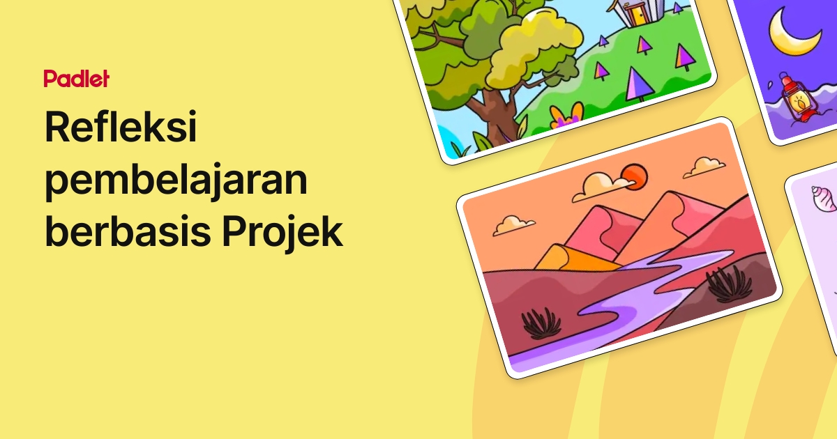 Refleksi pembelajaran berbasis Projek