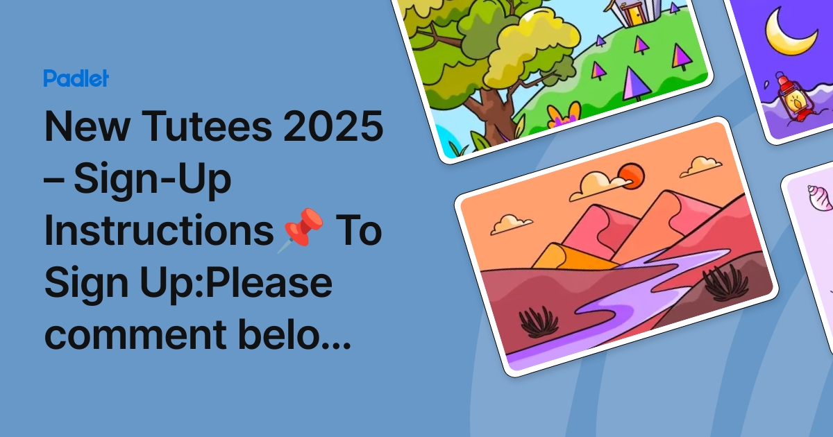 New Tutees 2024-2025 – Sign-Up Instructions📌 To Sign Up:Please comment ...